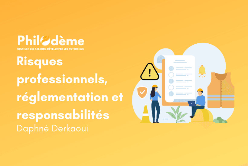 Formation Risques professionnels, responsabilités et réglementations Formation Risques professionnels, responsabilités et réglementations